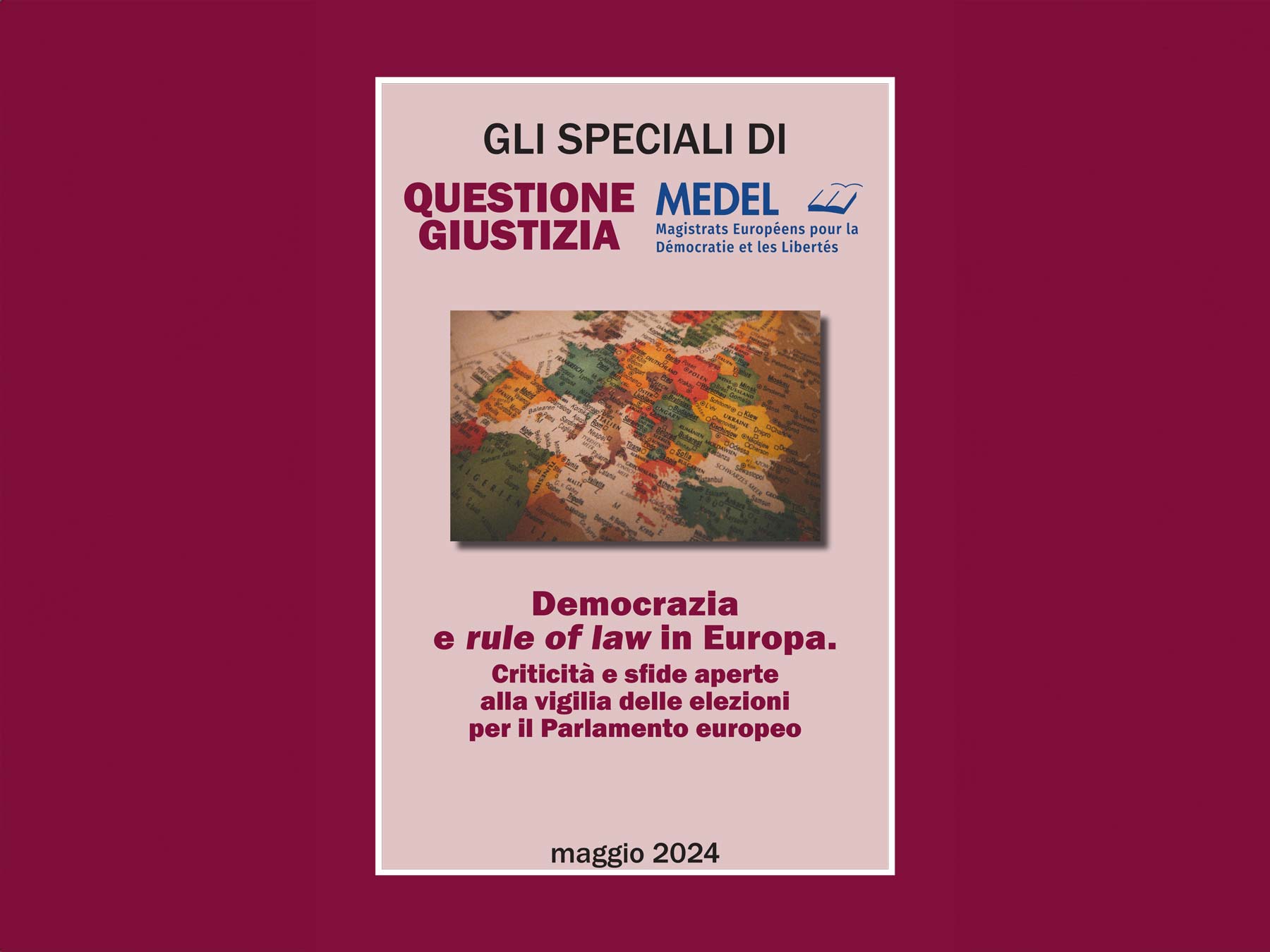 MEDEL - Questione Giustizia: special issue on Democracy and the rule of ...